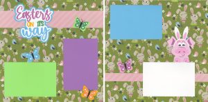 Easter's On Its Way 0425 - Out On A Limb Scrapbooking